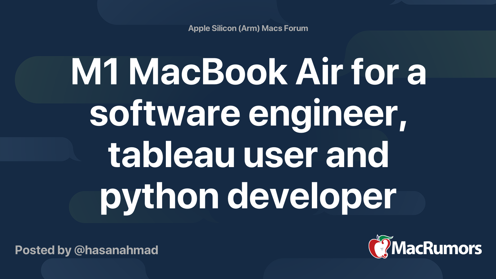 M1 MacBook Air for a software engineer, tableau user and python developer | MacRumors Forums