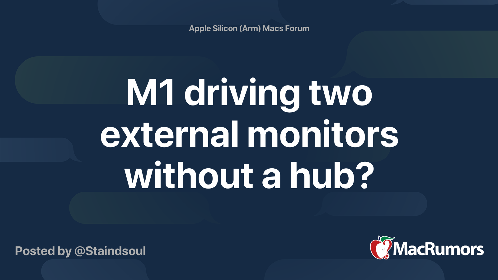 M1 driving two external monitors without a hub? | MacRumors Forums