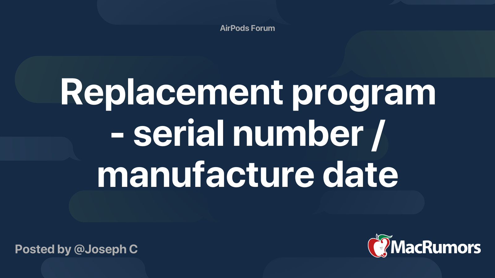 Replacement program - serial number / manufacture date | MacRumors Forums