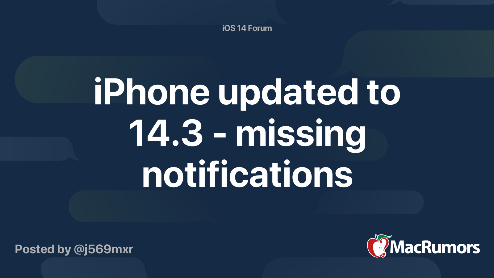 iPhone updated to 14.3 - missing notifications | MacRumors Forums
