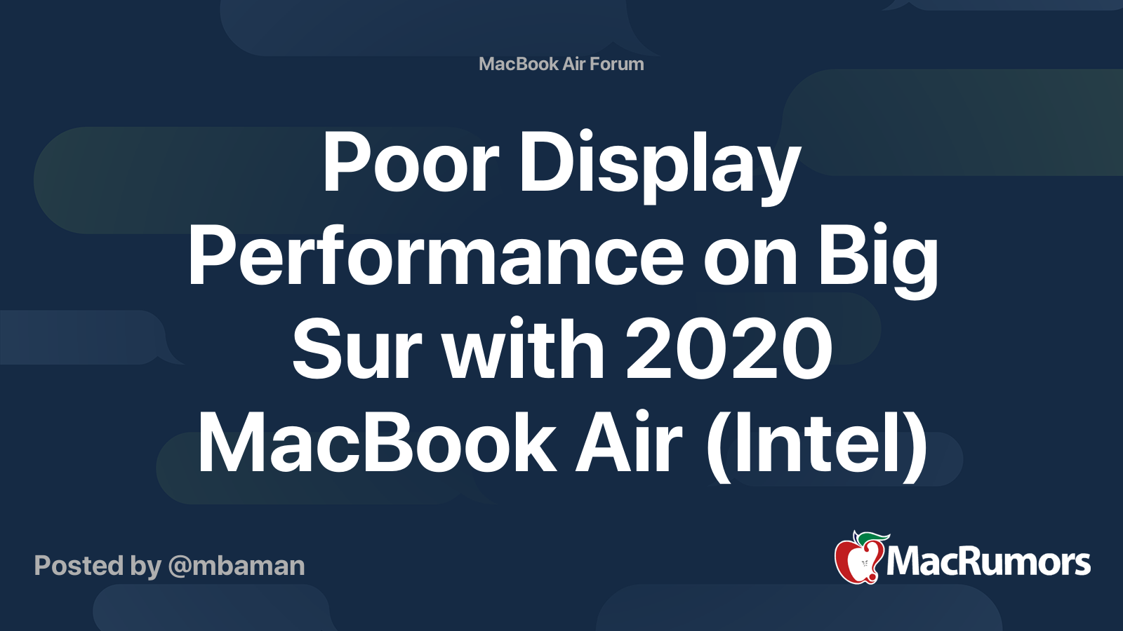 Poor Display Performance on Big Sur with 2020 MacBook Air (Intel ...