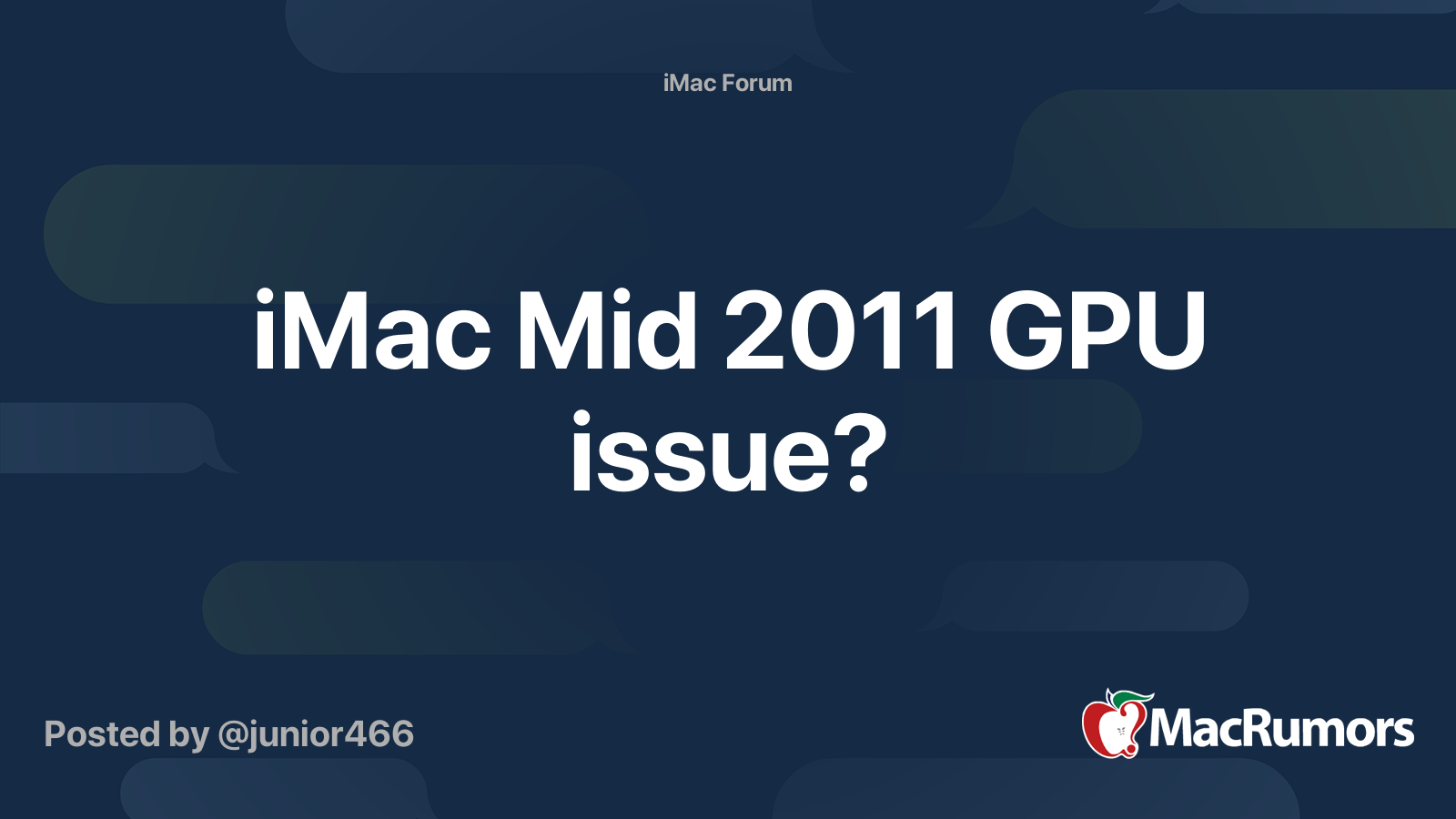 iMac Mid 2011 GPU issue? | MacRumors Forums
