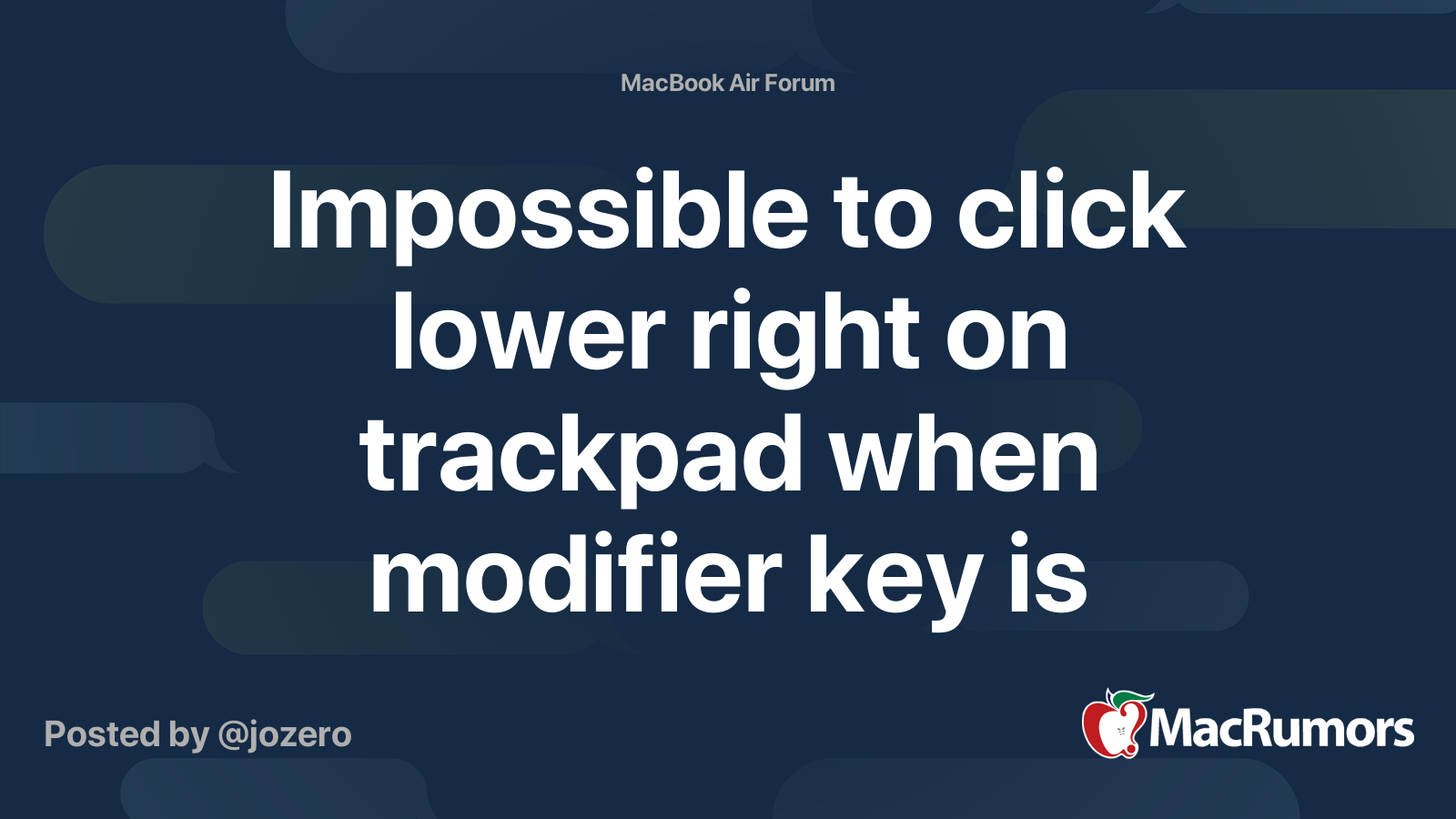 Impossible to click lower right on trackpad when modifier key is pressed | MacRumors Forums