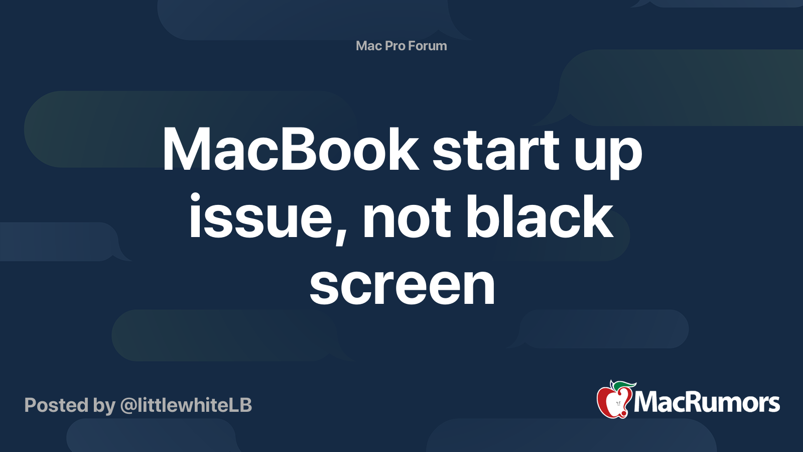 MacBook start up issue, not black screen | MacRumors Forums
