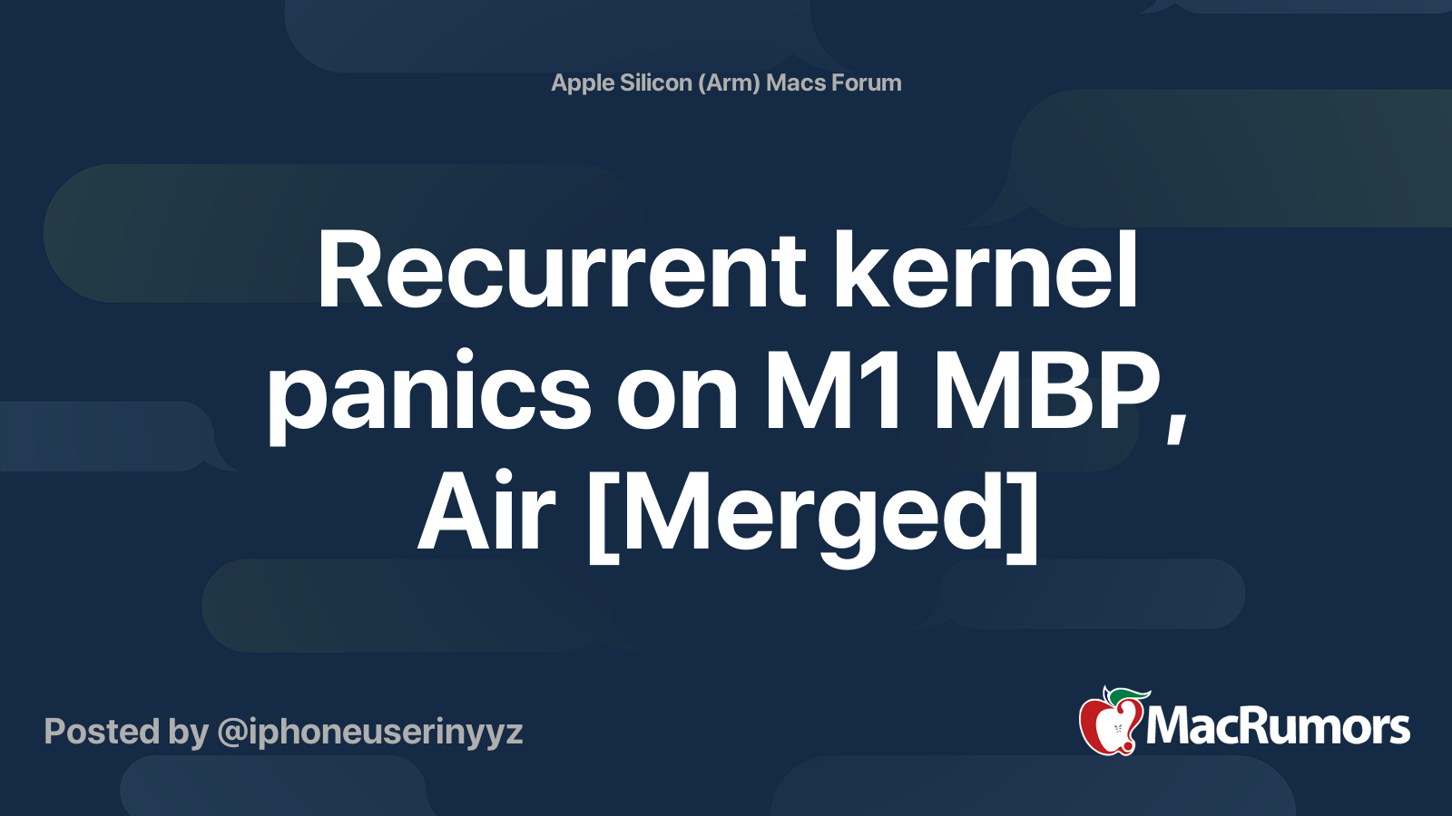 Recurrent kernel panics on M1 MBP, Air [Merged] | MacRumors Forums