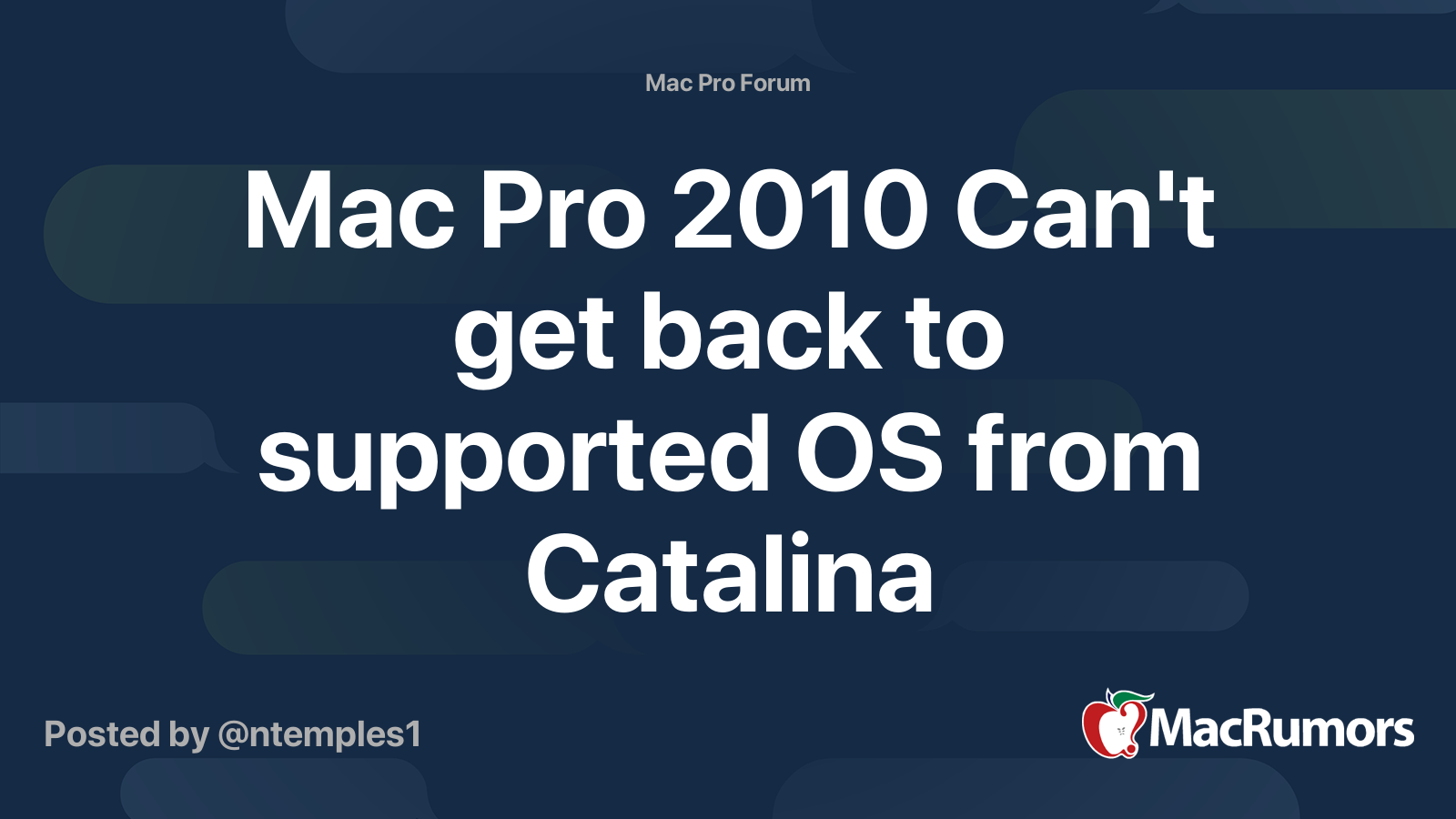 Mac Pro 2010 Can't get back to supported OS from Catalina | MacRumors ...