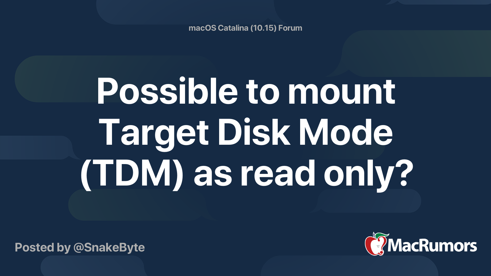 Possible to mount Target Disk Mode (TDM) as read only? | MacRumors Forums