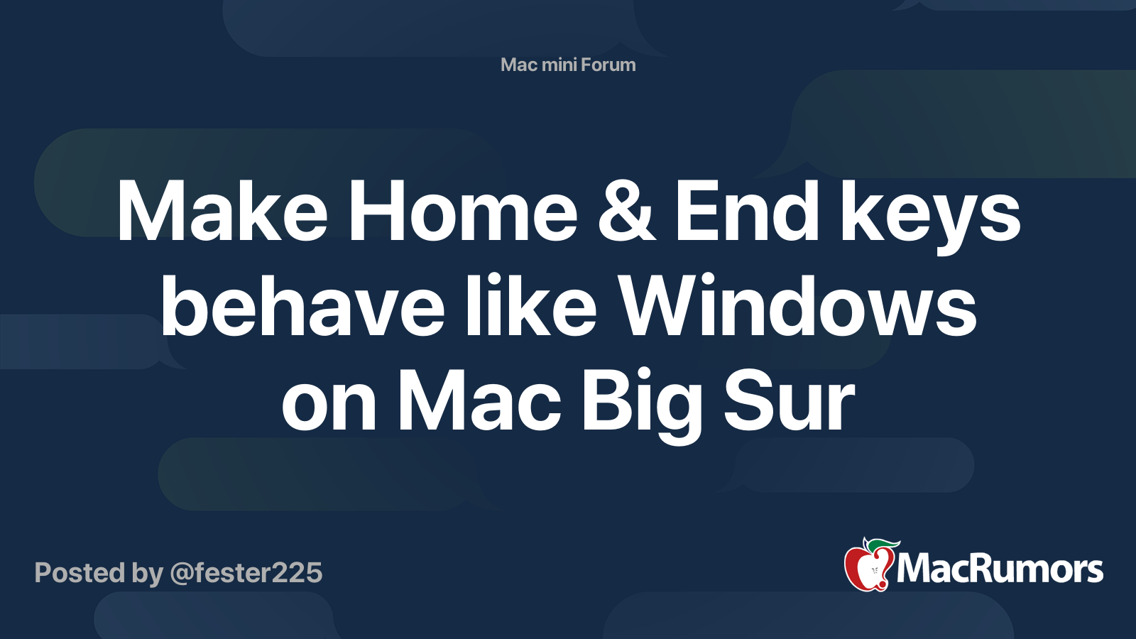 Make Home & End keys behave like Windows on Mac Big Sur | MacRumors Forums