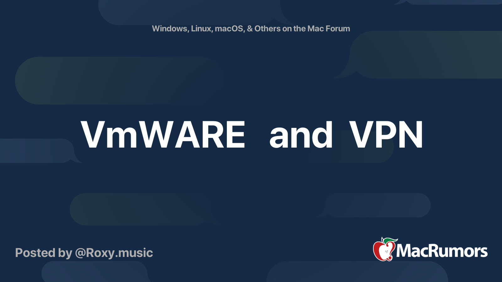 VmWARE and VPN | MacRumors Forums