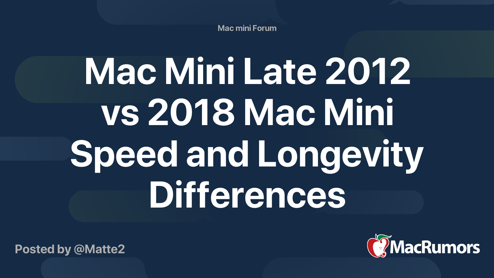 Mac Mini Late 2012 vs 2018 Mac Mini Speed and Longevity Differences ...