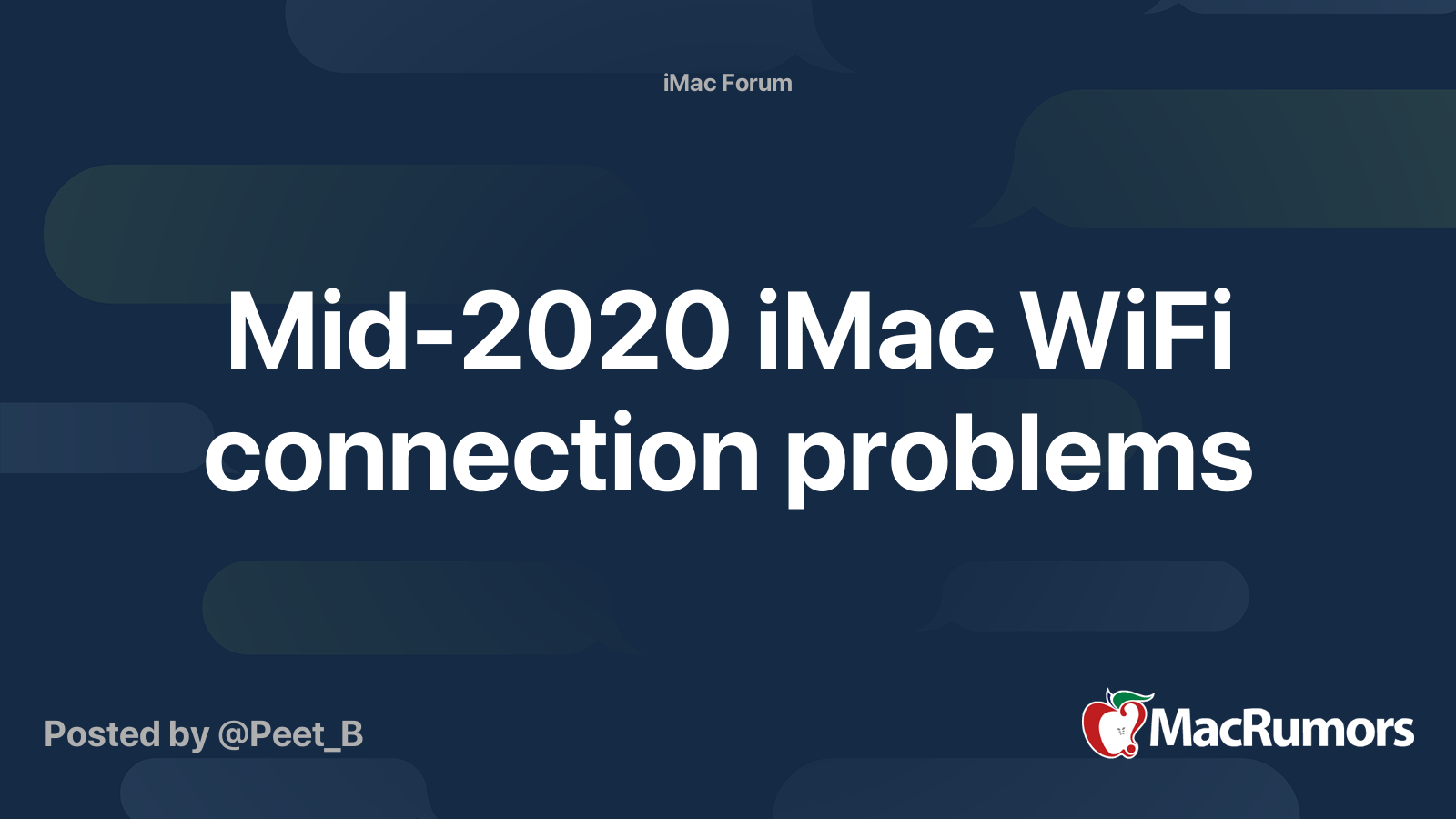 Mid-2020 iMac WiFi connection problems | MacRumors Forums