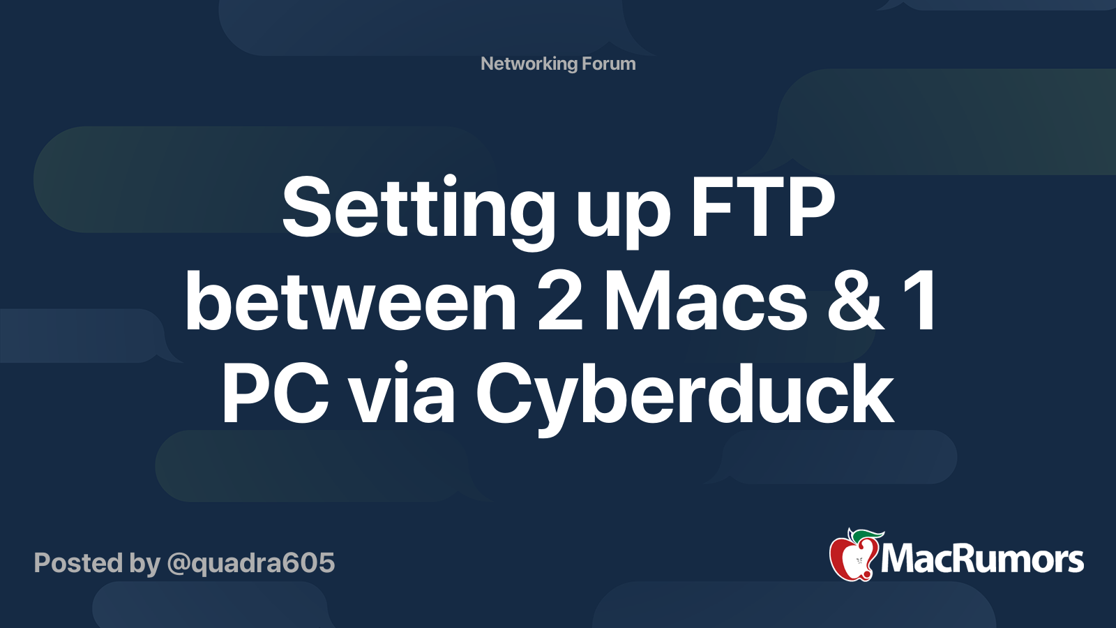 Setting up FTP between 2 Macs & 1 PC via Cyberduck | MacRumors Forums