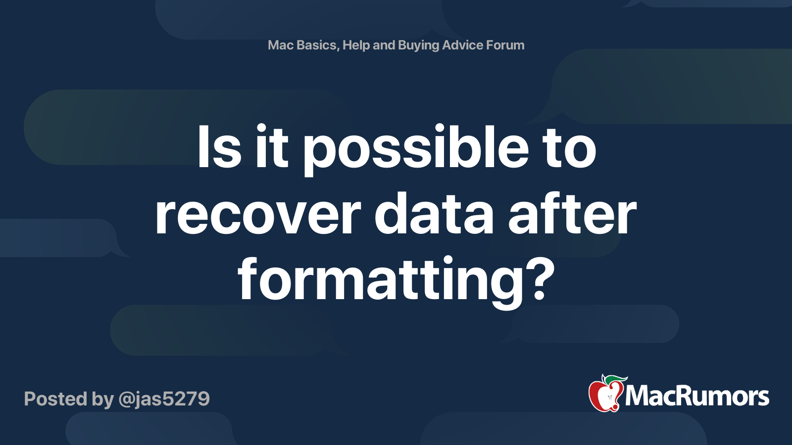 Is it possible to recover data after formatting? | MacRumors Forums