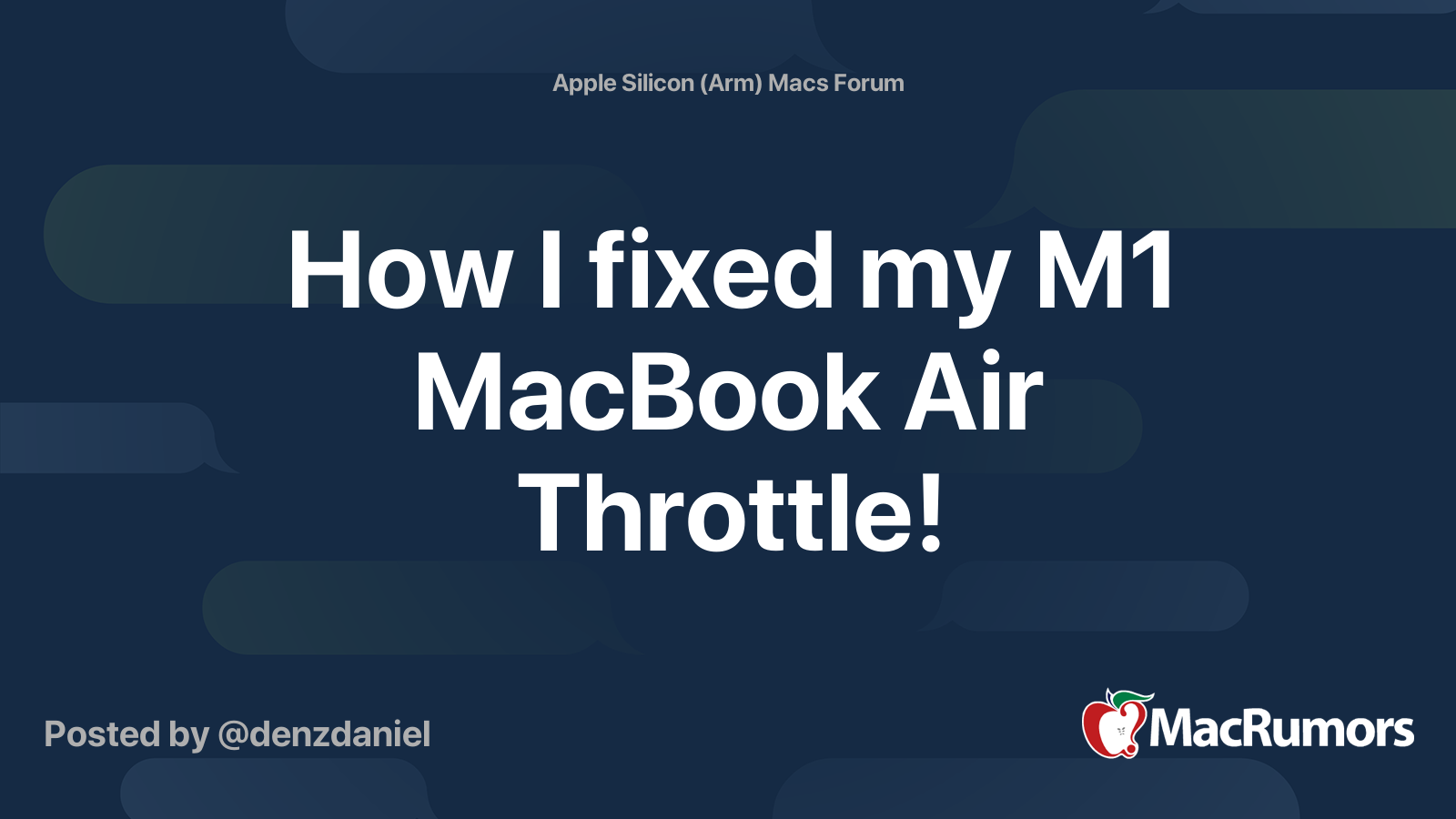 How I fixed my M1 MacBook Air Throttle! | MacRumors Forums