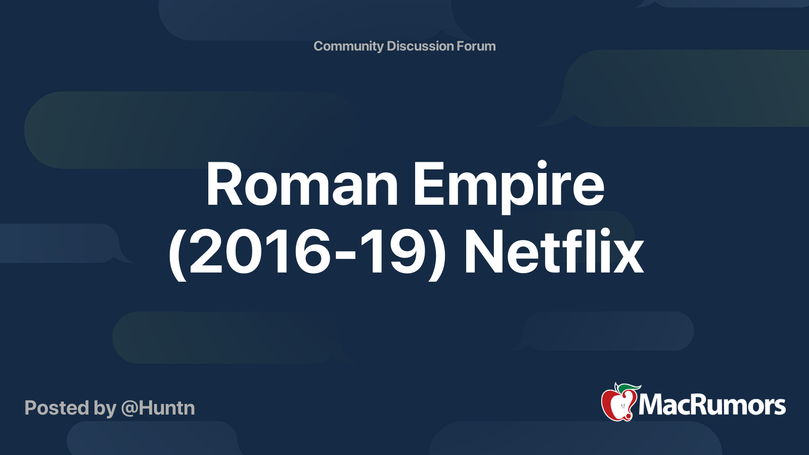 Roman Empire (2016-19) Netflix | MacRumors Forums