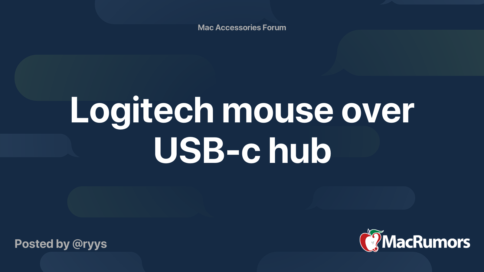 Logitech mouse over USB-c hub | MacRumors Forums