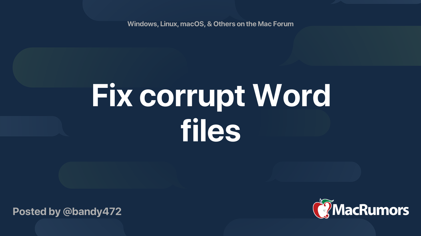Fix corrupt Word files | MacRumors Forums