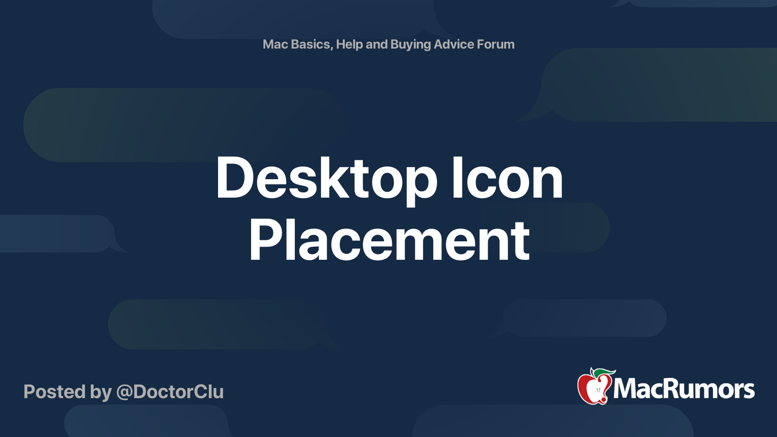 Desktop Icon Placement | MacRumors Forums