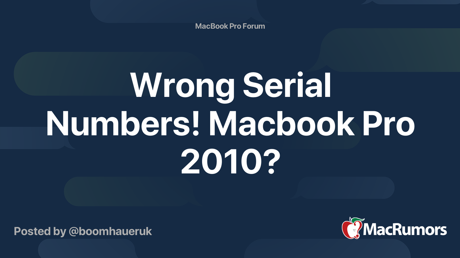 Wrong Serial Numbers! Macbook Pro 2010? | MacRumors Forums