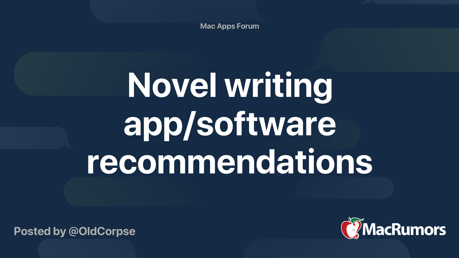 Novel writing app/software recommendations | MacRumors Forums
