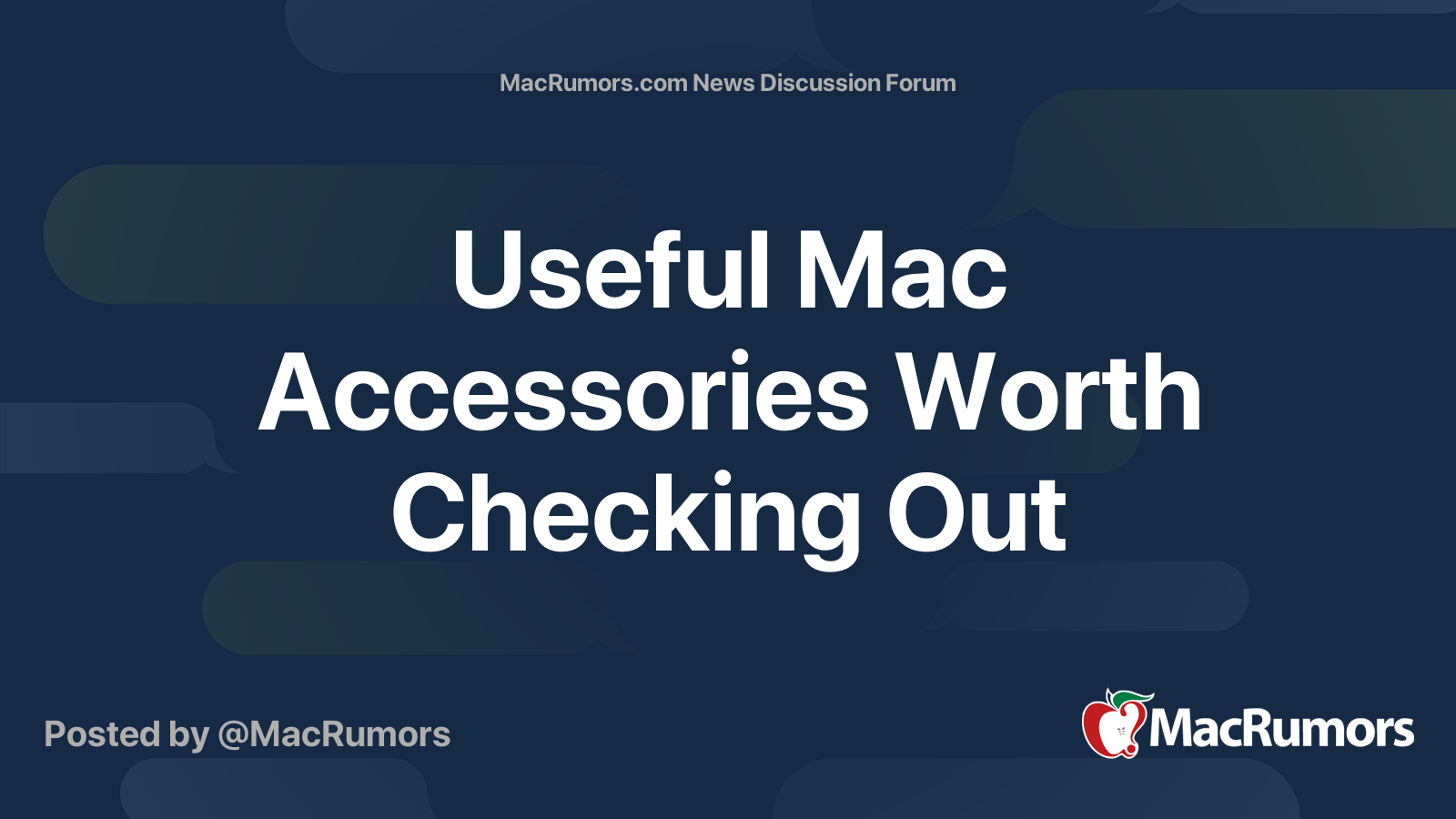 Useful Mac Accessories Worth Checking Out | MacRumors Forums