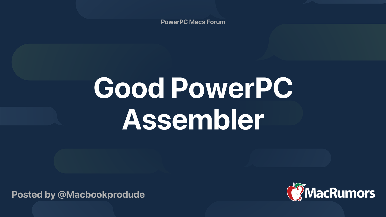 Good PowerPC Assembler | MacRumors Forums