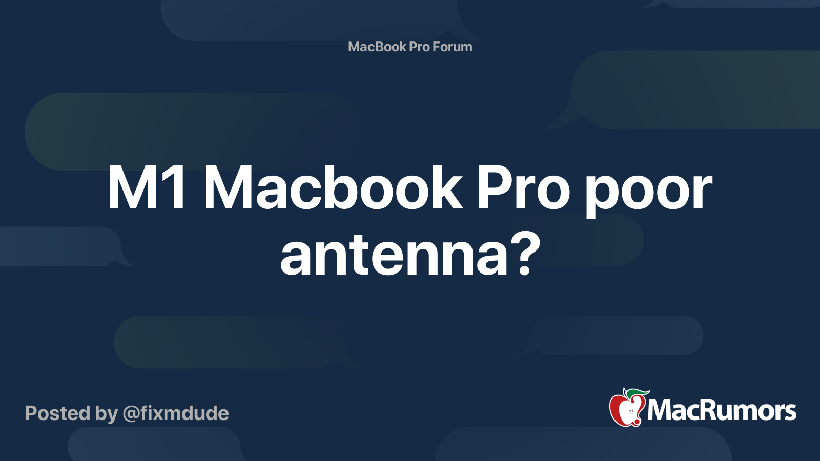 M1 Macbook Pro poor antenna? | MacRumors Forums