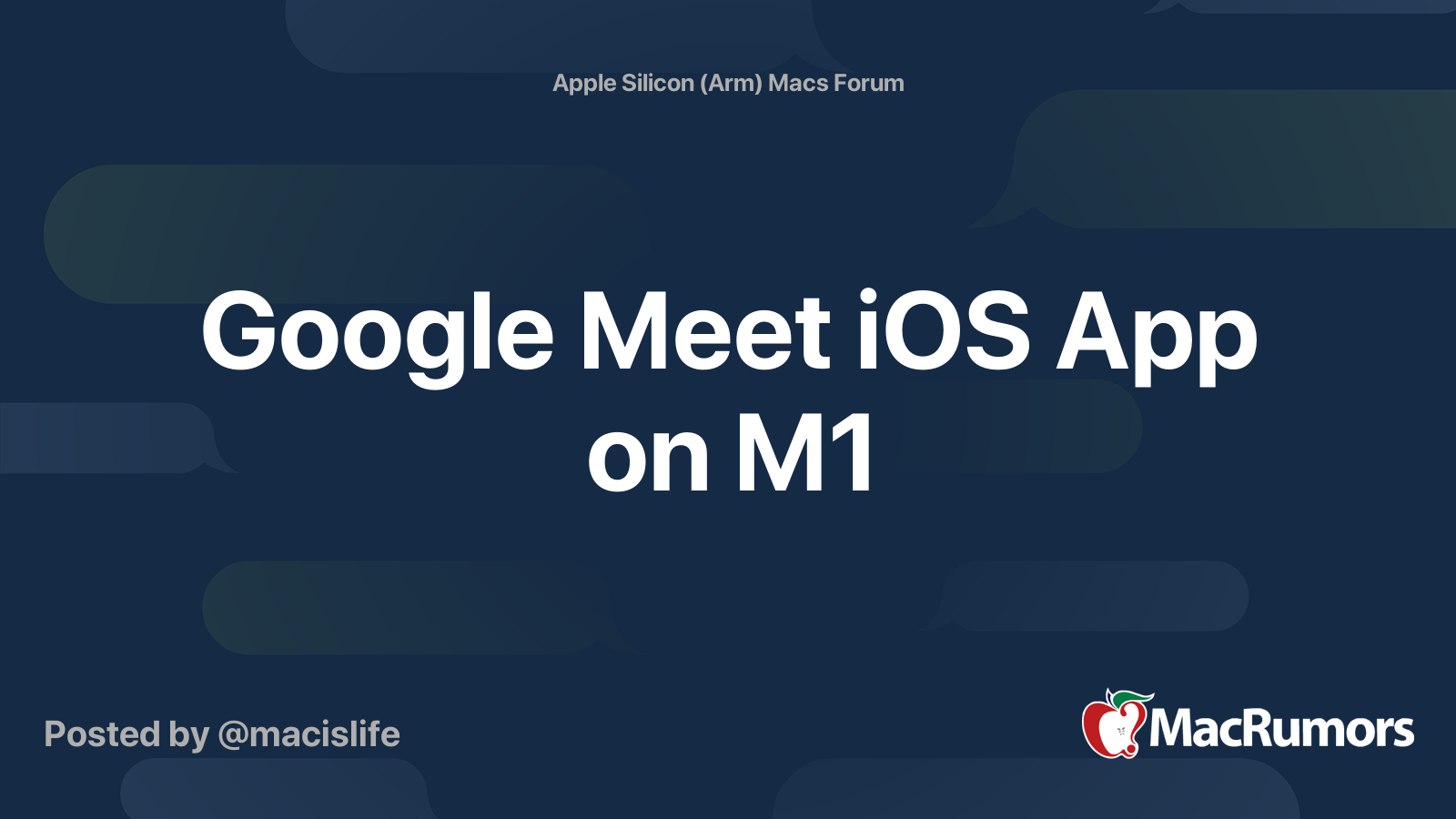 Google Meet iOS App on M1 | MacRumors Forums