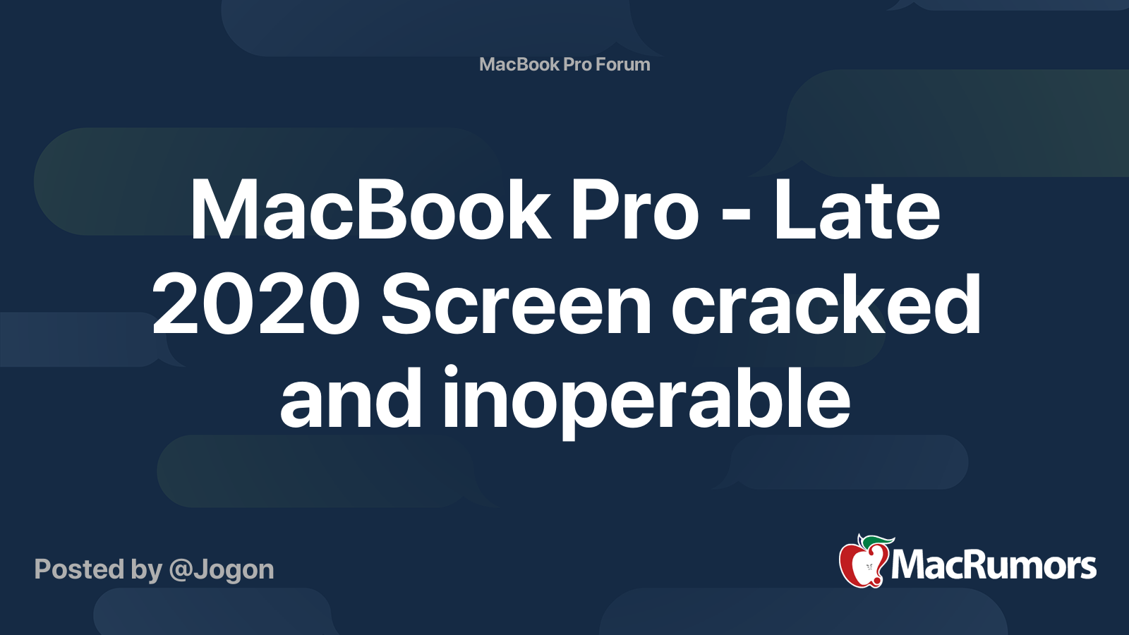 MacBook Pro - Late 2020 Screen cracked and inoperable | MacRumors Forums