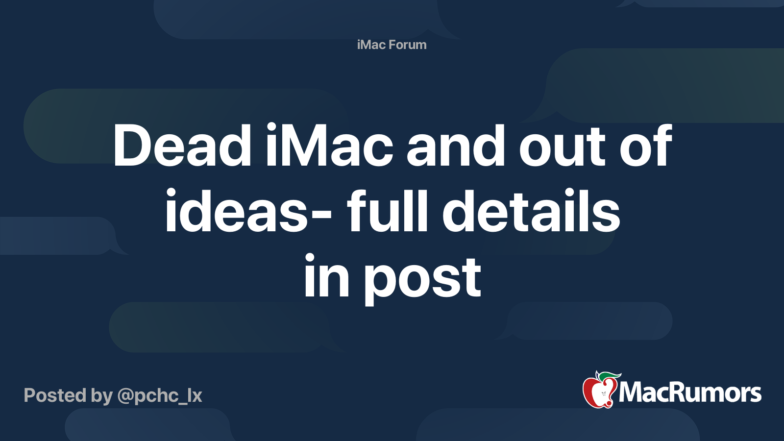 Dead iMac and out of ideas- full details in post | MacRumors Forums