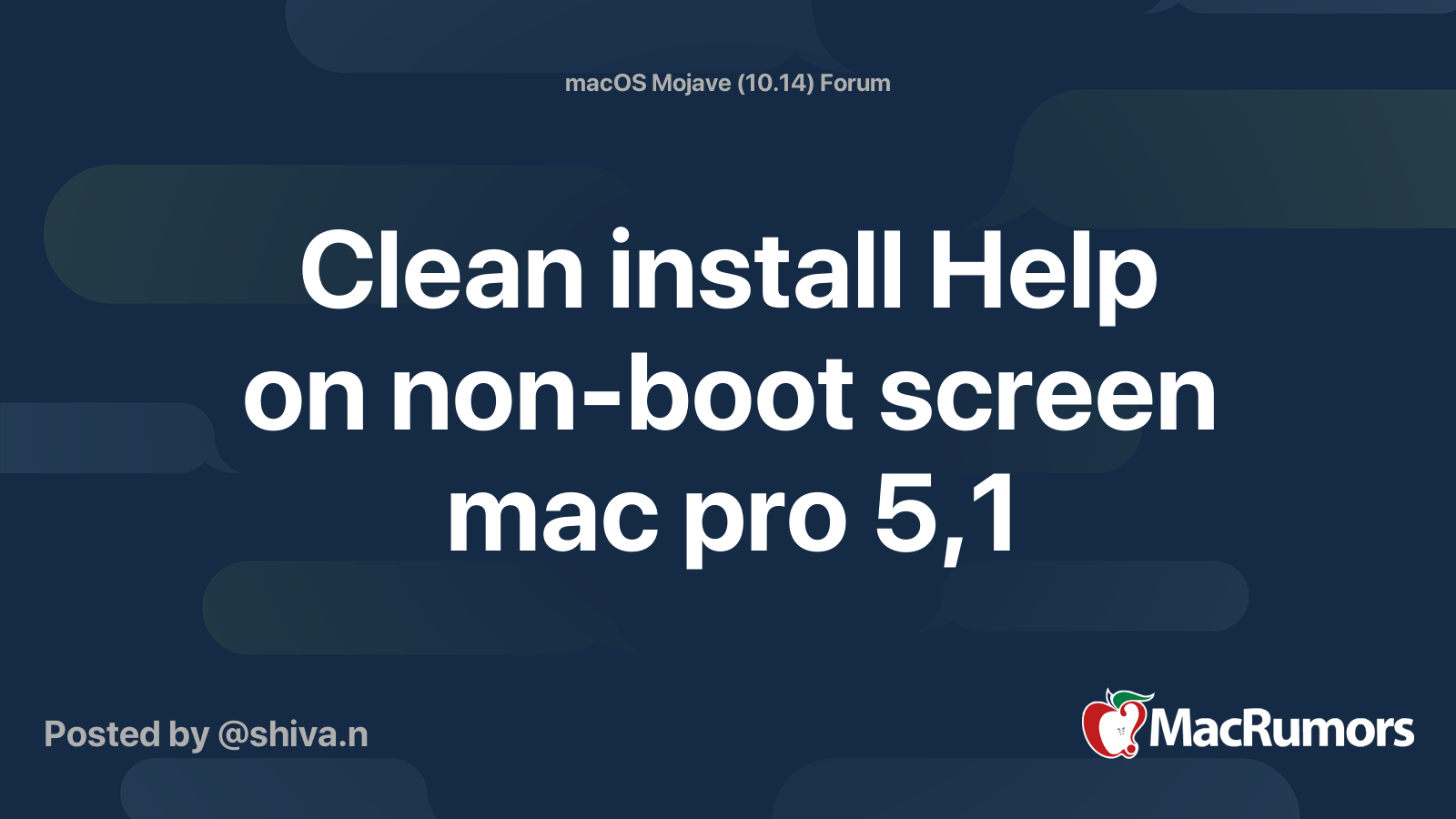Clean install Help on non-boot screen mac pro 5,1 | MacRumors Forums