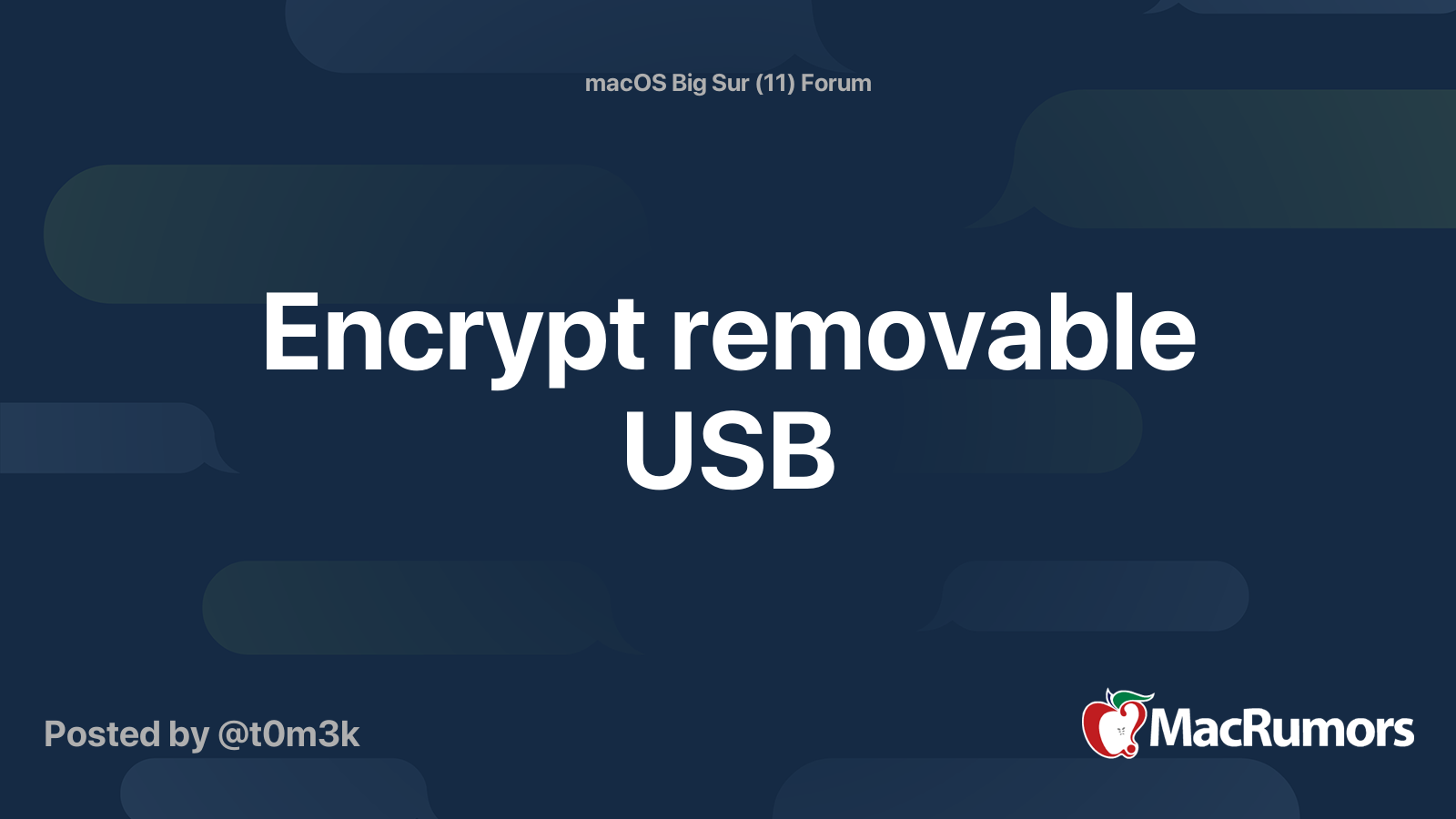 Encrypt removable USB | MacRumors Forums