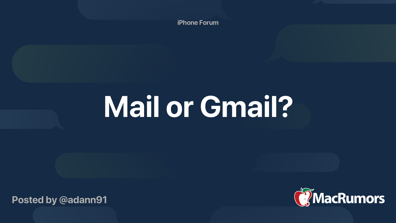 Mail or Gmail? | MacRumors Forums