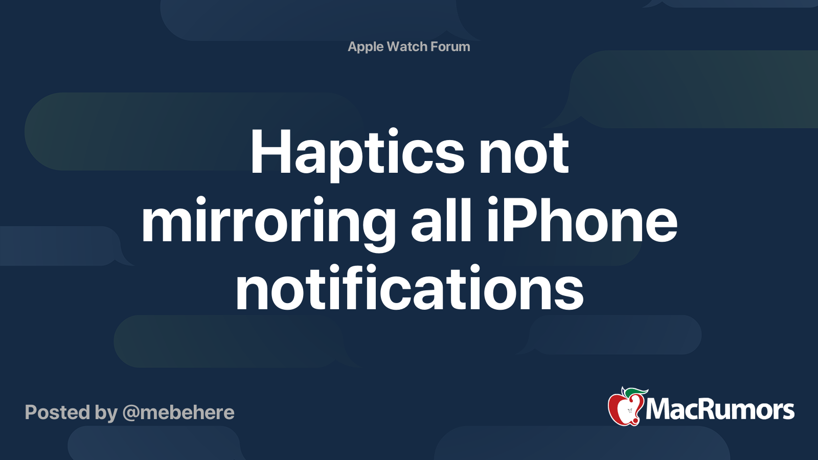 Haptics not mirroring all iPhone notifications | MacRumors Forums