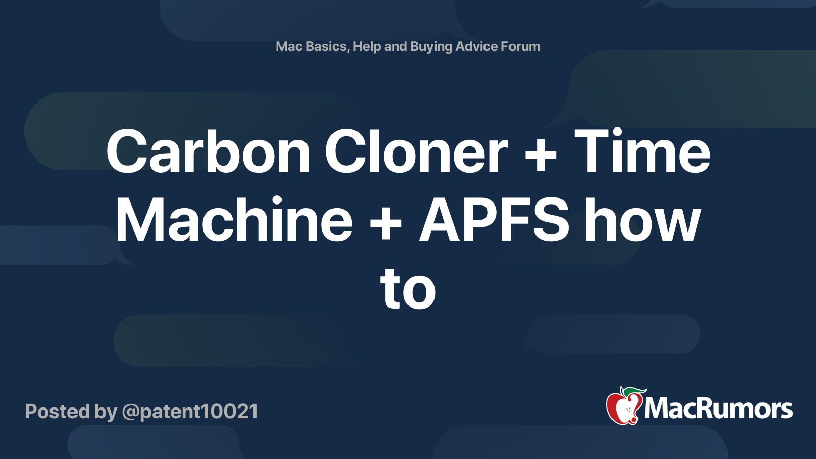 Carbon Cloner + Time Machine + APFS how to | MacRumors Forums