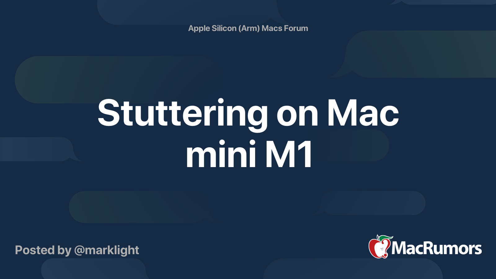 Stuttering on Mac mini M1 | MacRumors Forums