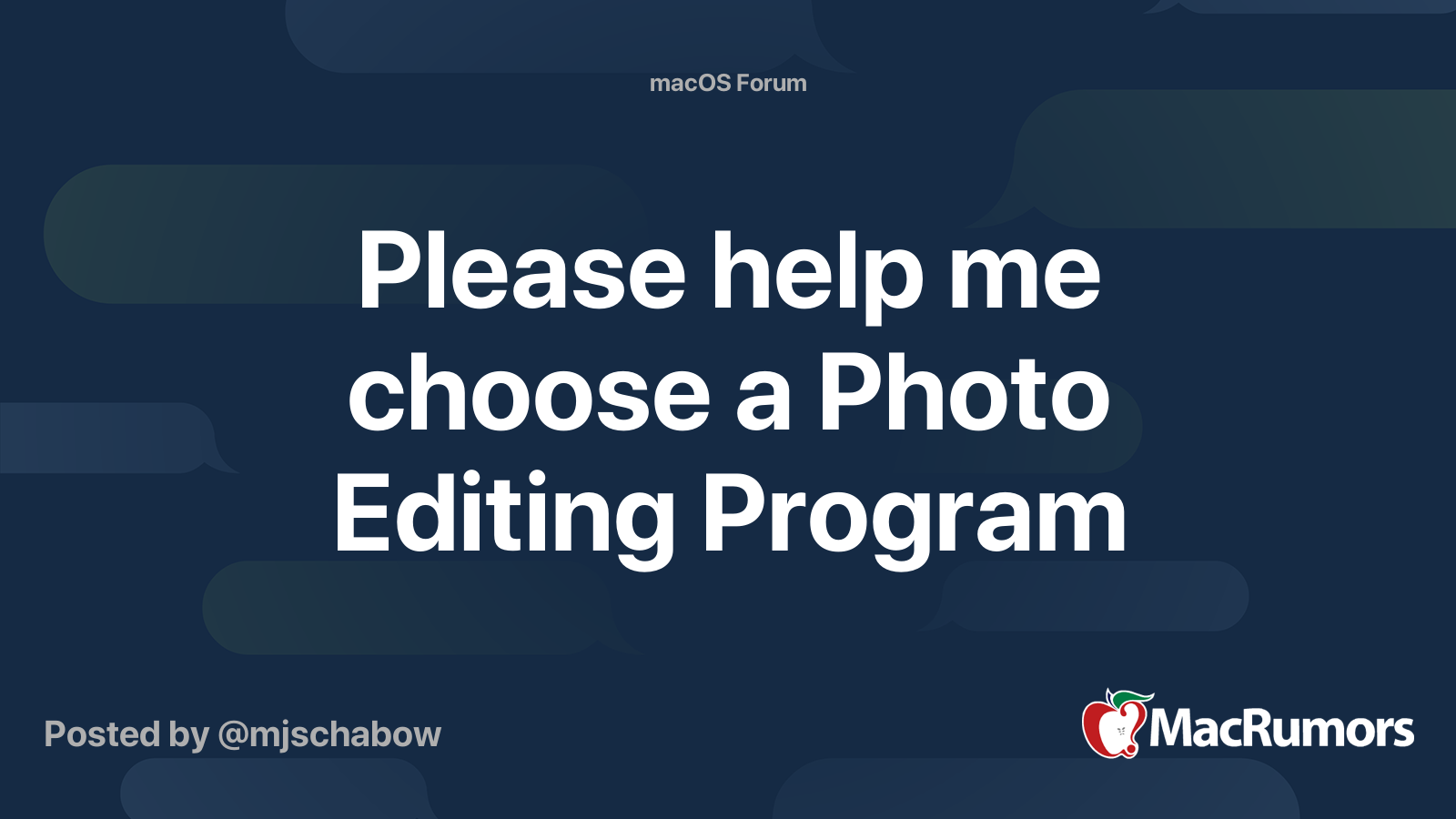 Please help me choose a Photo Editing Program | MacRumors Forums