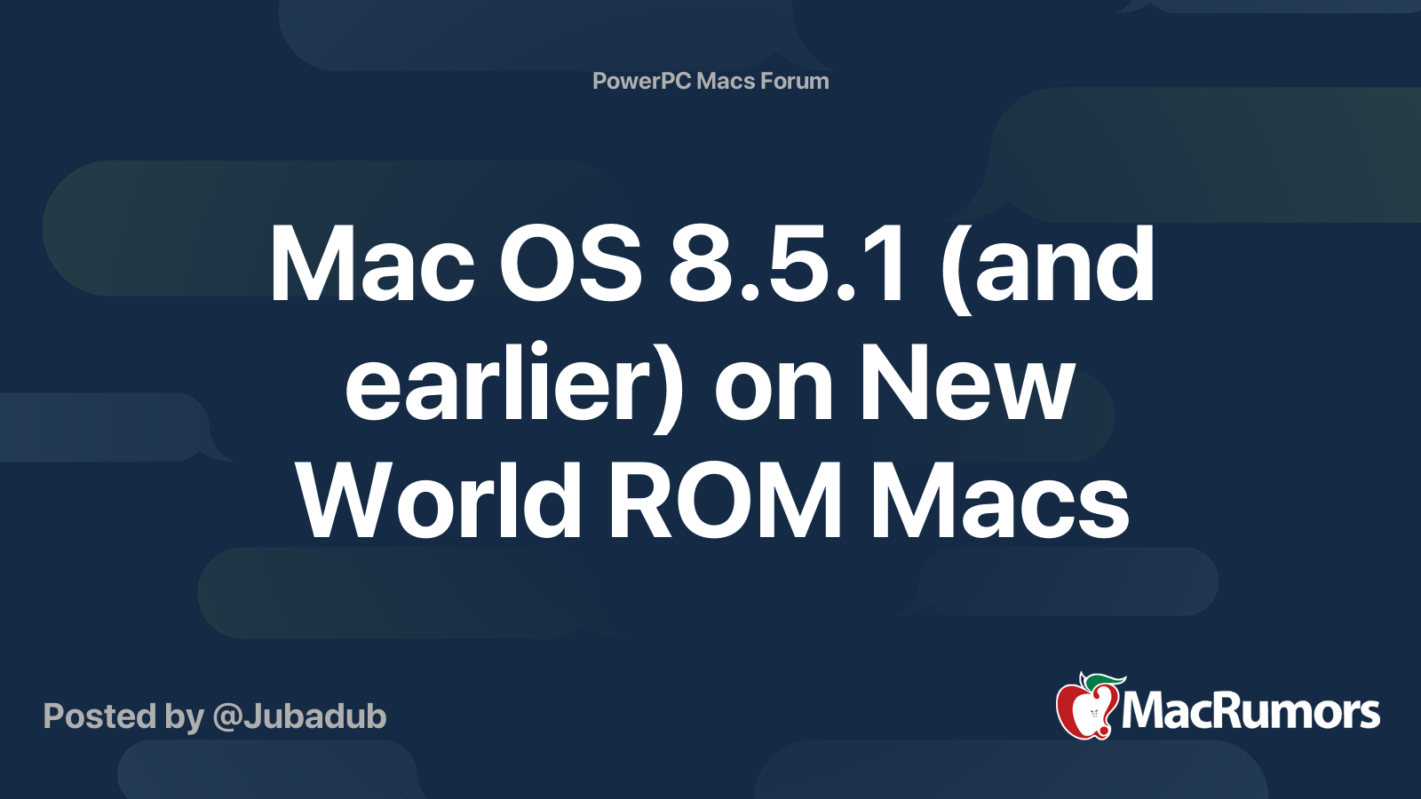 Mac OS 8.5.1 (and earlier) on New World ROM Macs | MacRumors Forums