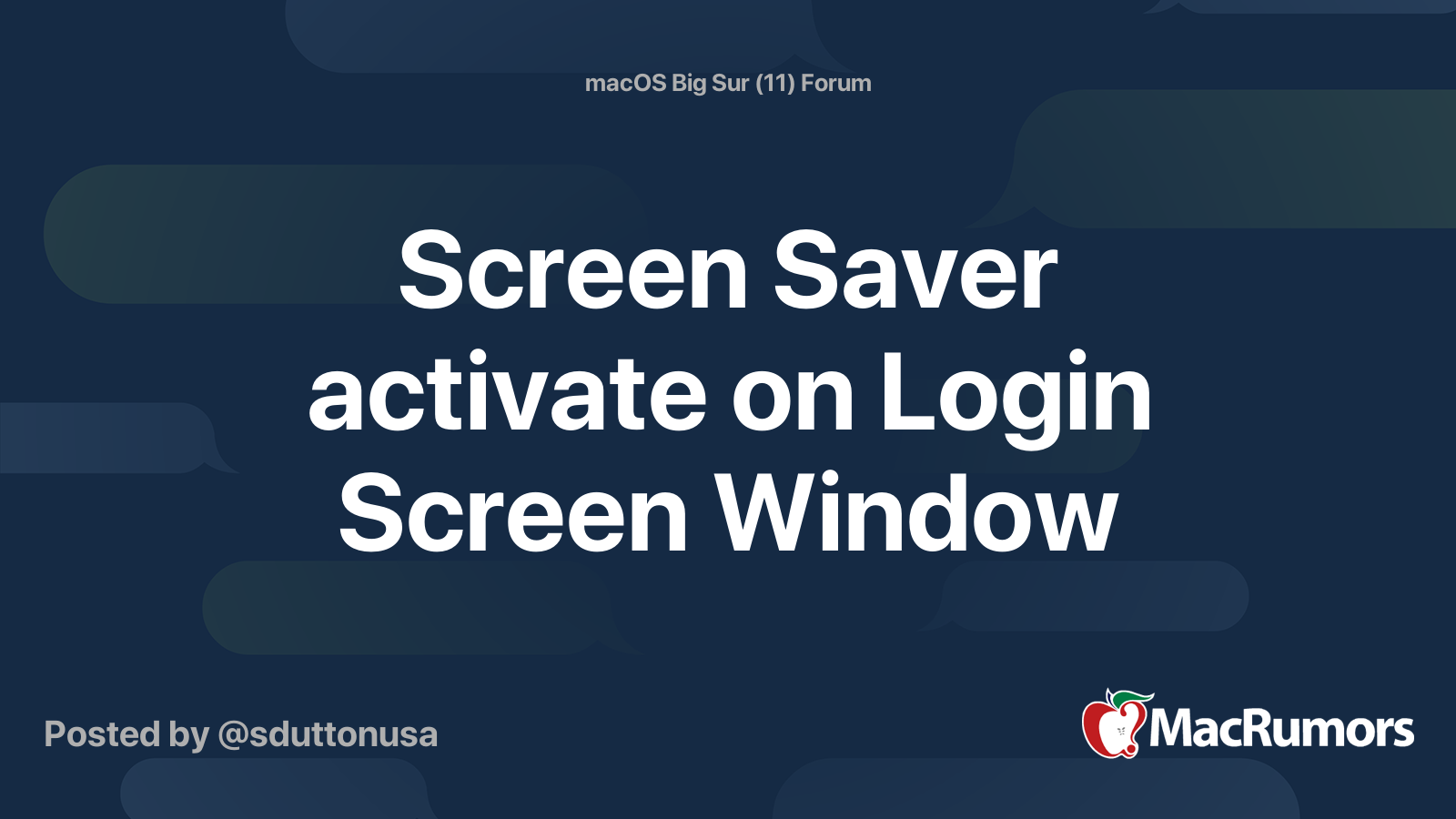 Screen Saver activate on Login Screen Window | MacRumors Forums