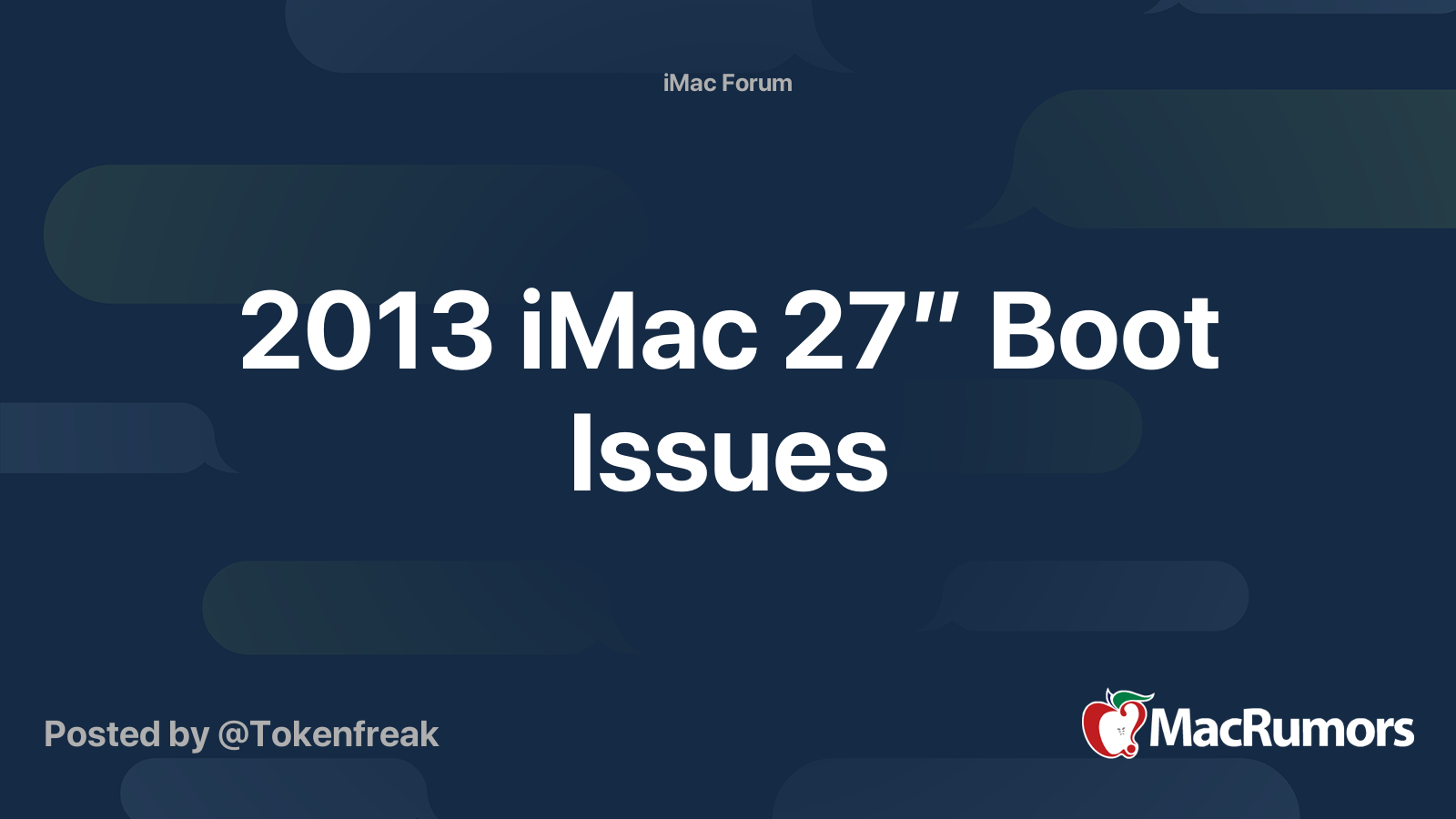 2013 iMac 27” Boot Issues | MacRumors Forums