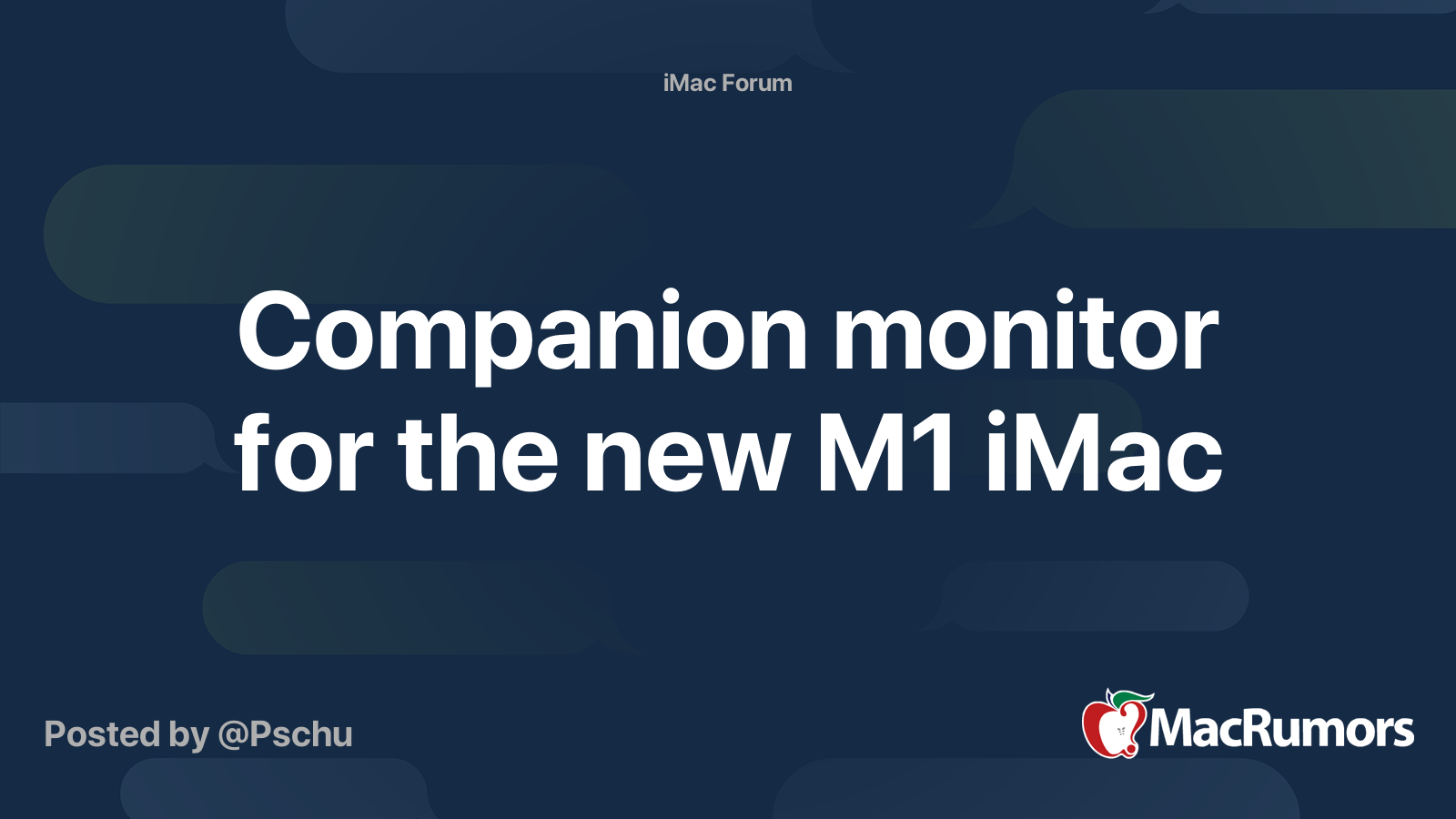 Companion monitor for the new M1 iMac | MacRumors Forums