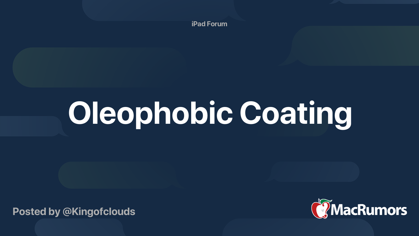 Oleophobic Coating | MacRumors Forums