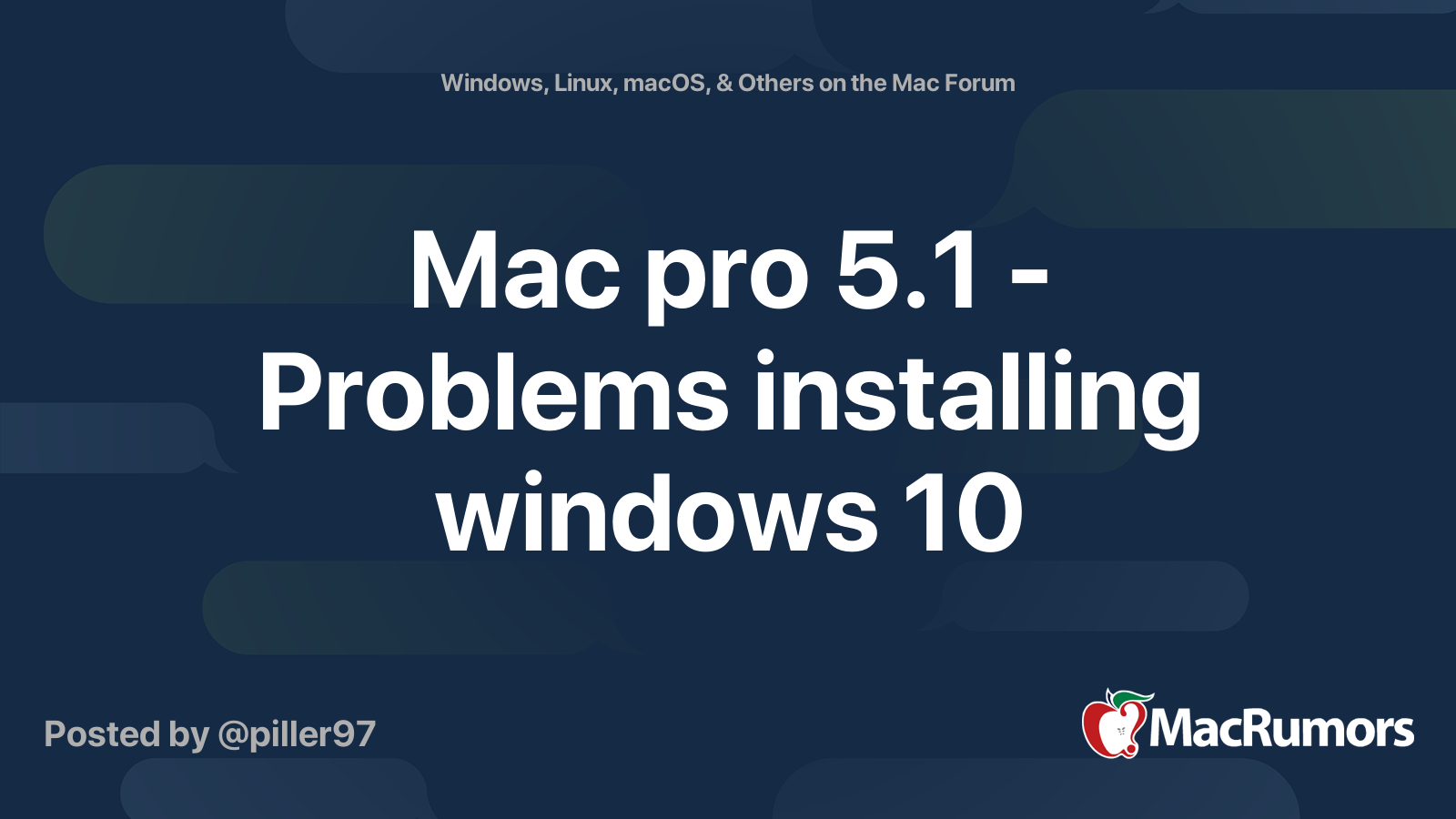 Mac pro 5.1 - Problems installing windows 10 | MacRumors Forums