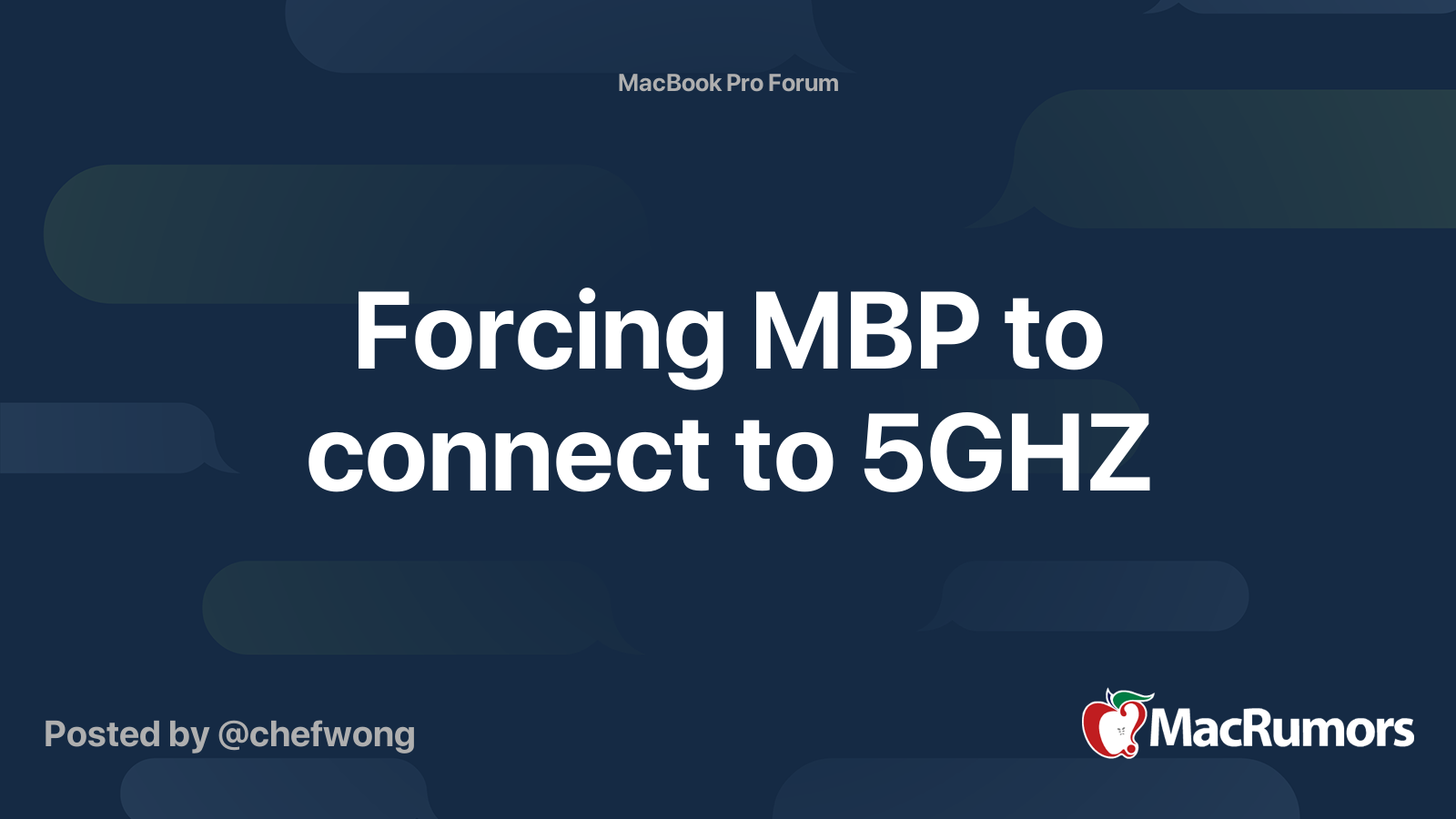 Forcing MBP to connect to 5GHZ | MacRumors Forums