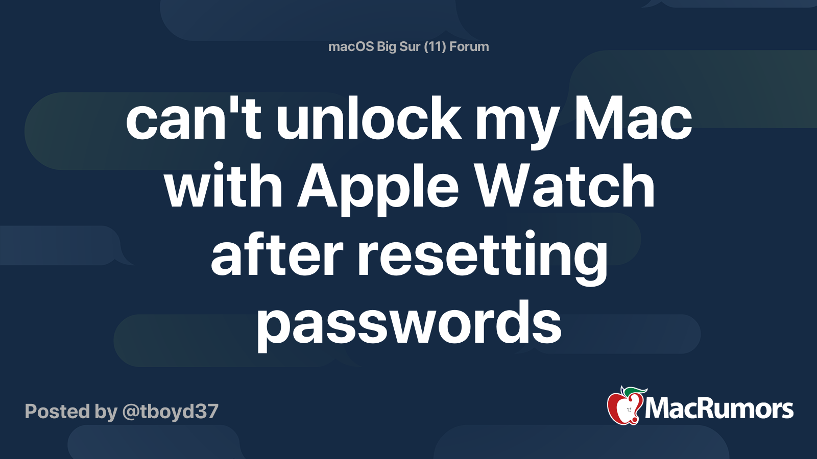 can't unlock my Mac with Apple Watch after resetting passwords | MacRumors Forums