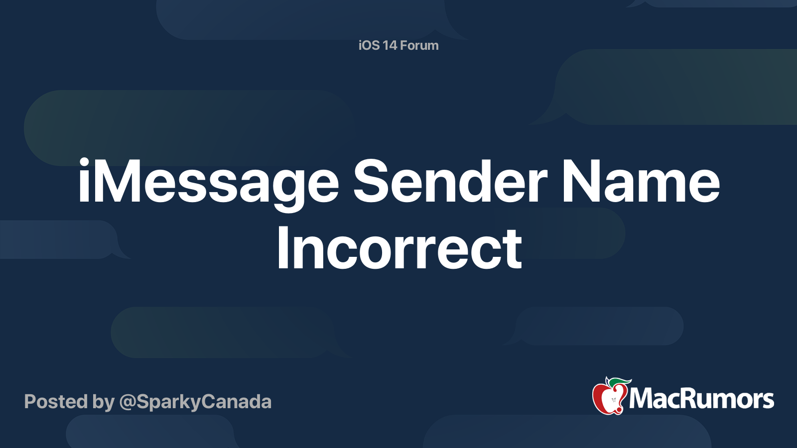 iMessage Sender Name Incorrect | MacRumors Forums
