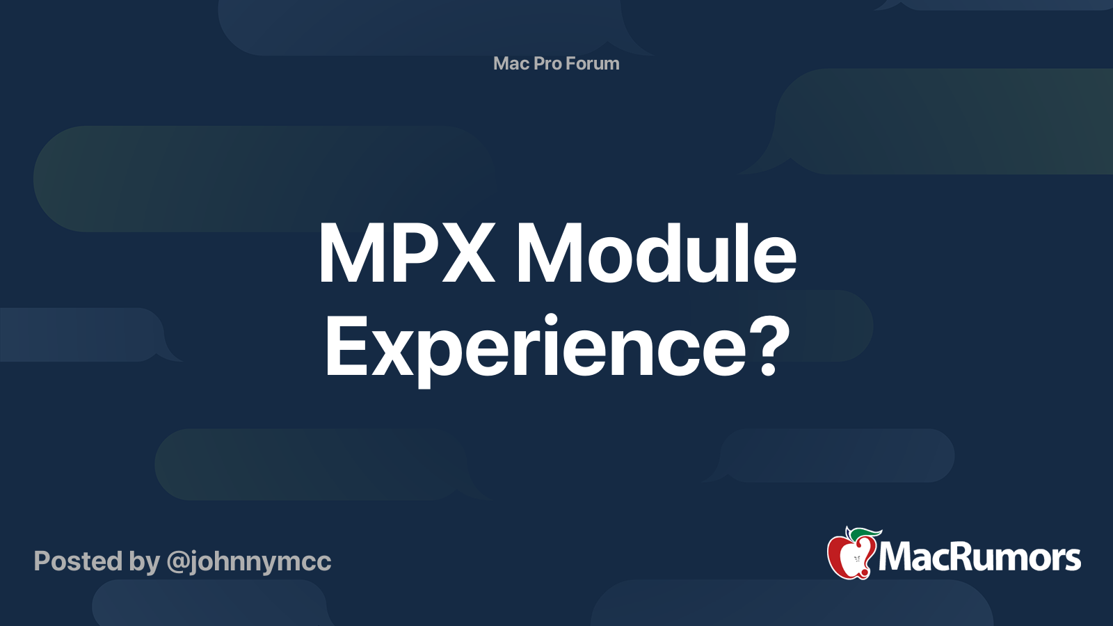 MPX Module Experience? | MacRumors Forums