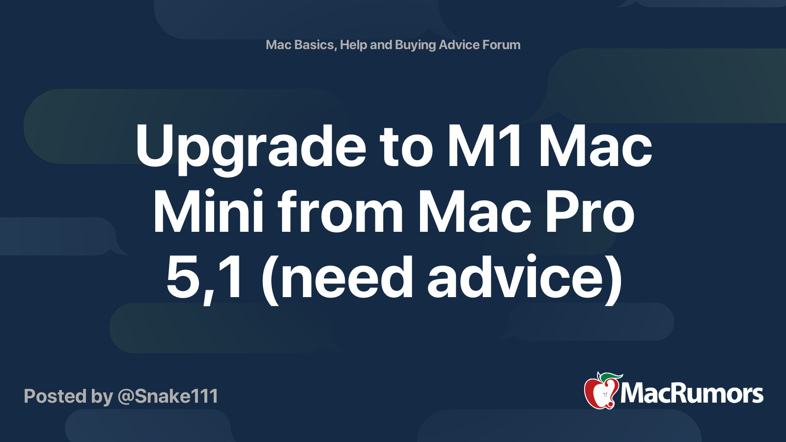 Upgrade to M1 Mac Mini from Mac Pro 5,1 (need advice) | MacRumors Forums