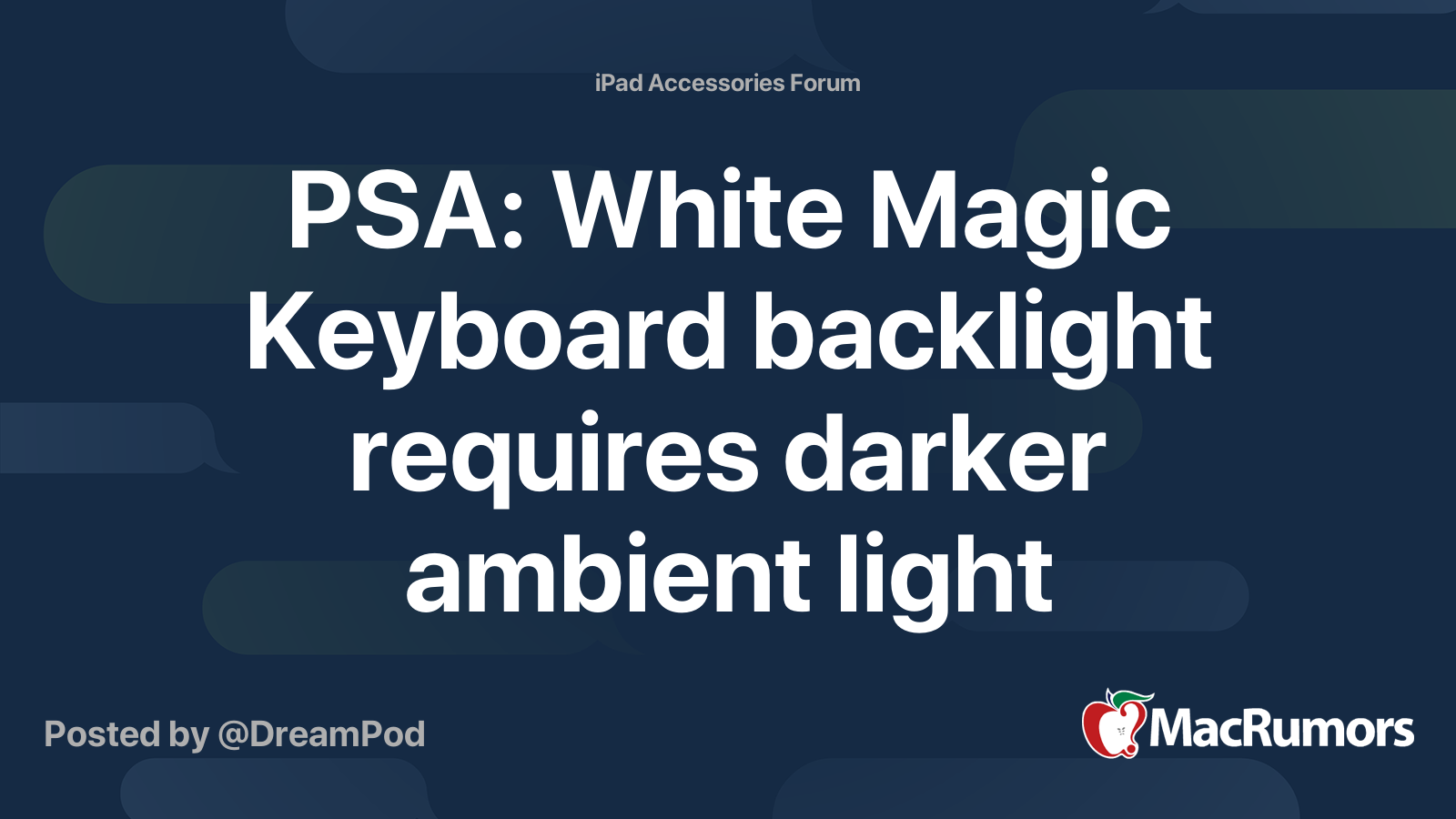 PSA: White Magic Keyboard backlight requires darker ambient light | MacRumors Forums