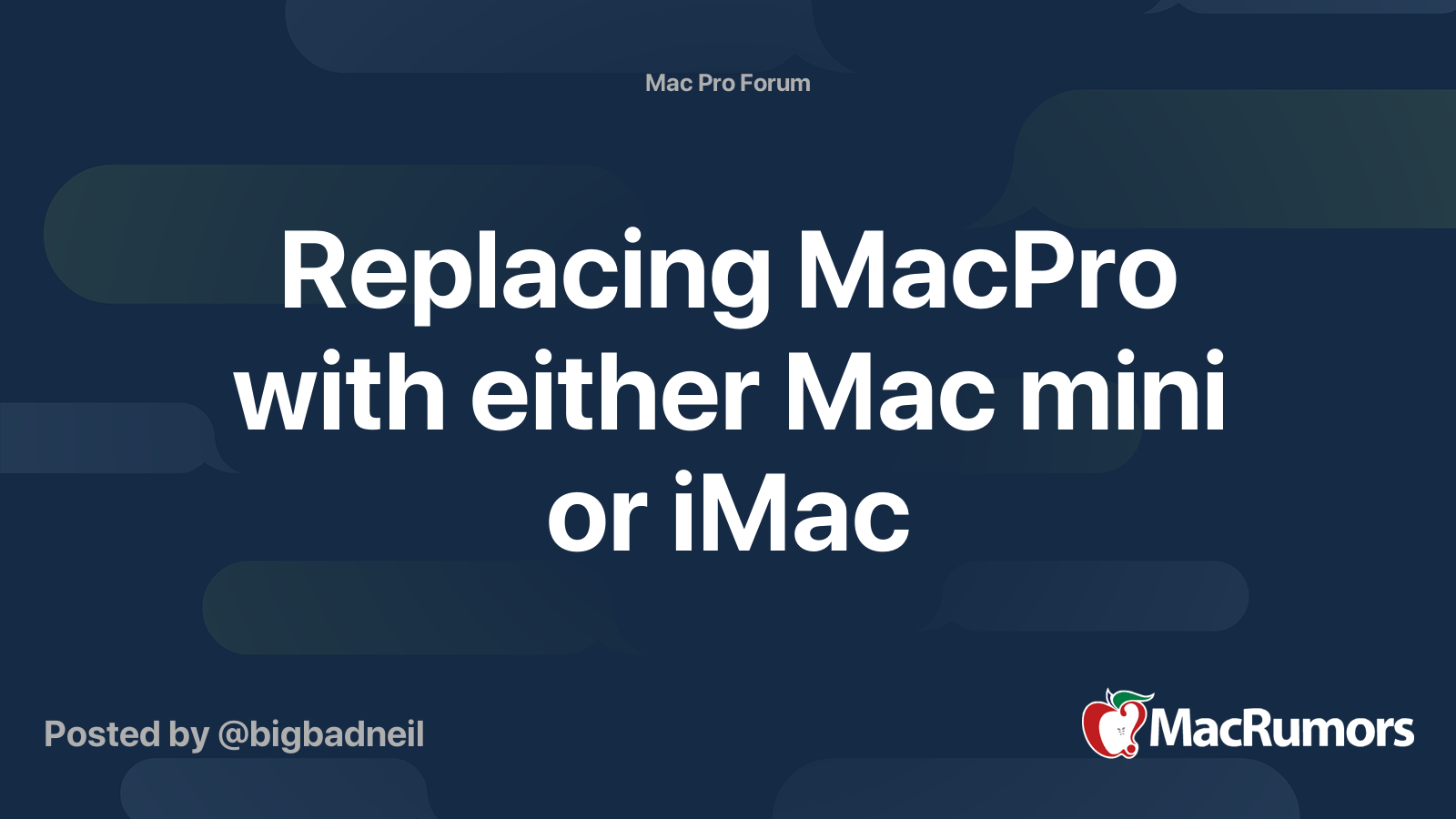 Replacing MacPro with either Mac mini or iMac | MacRumors Forums
